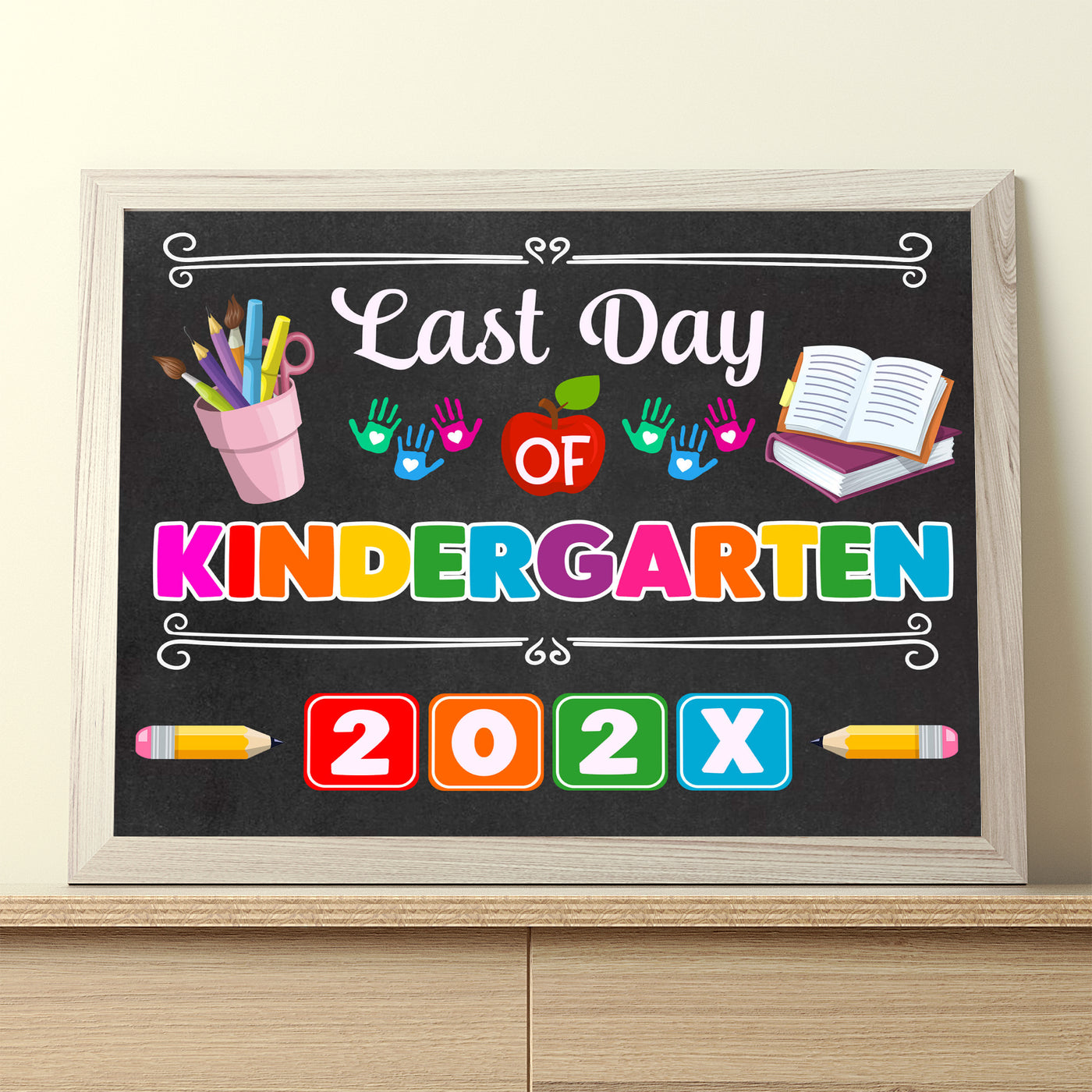Last Day Of Kindergarten Sign Template | Customizable Kinder End of ...