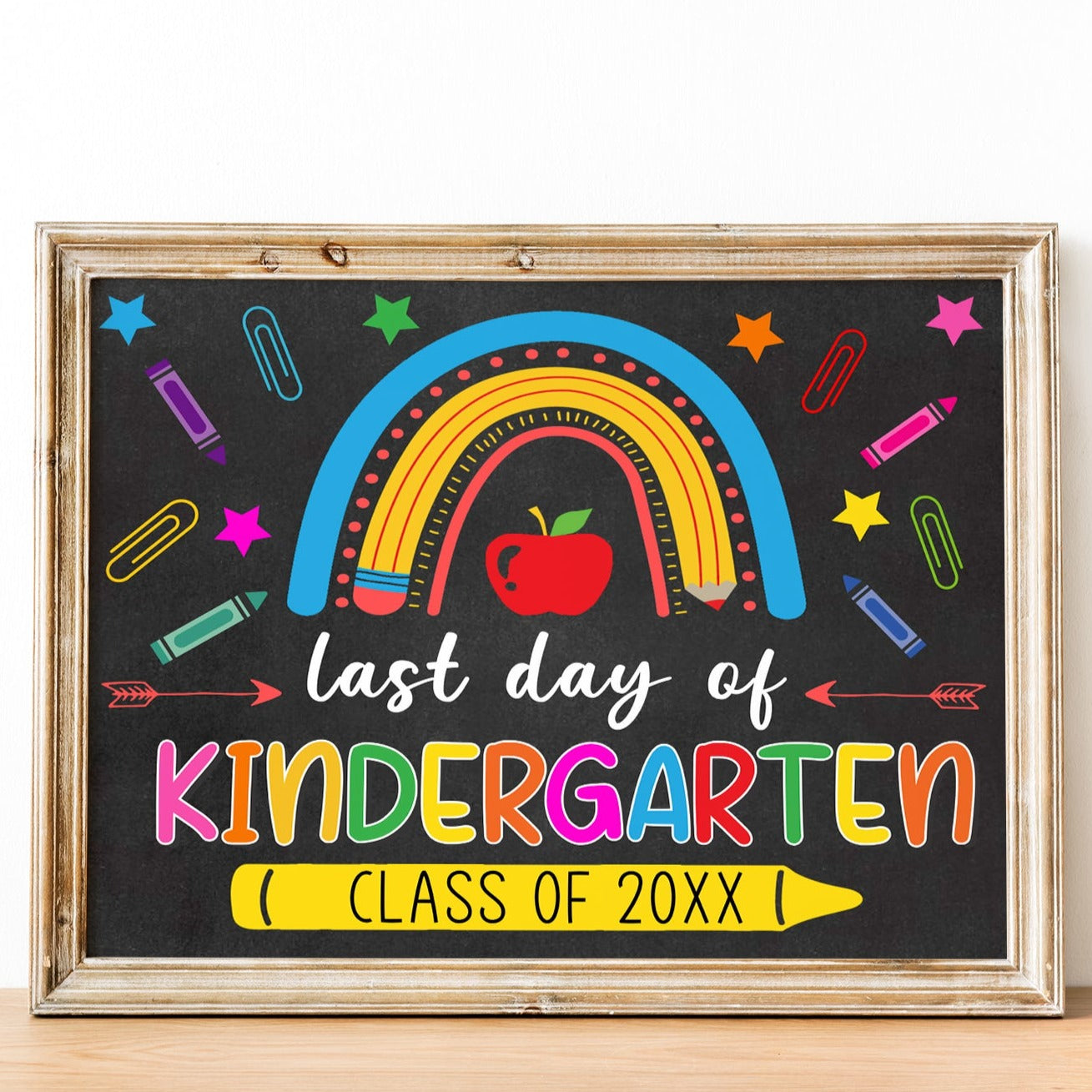 DIY Kinder End of Year Sign | Last Day Of Kindergarten Poster Template ...