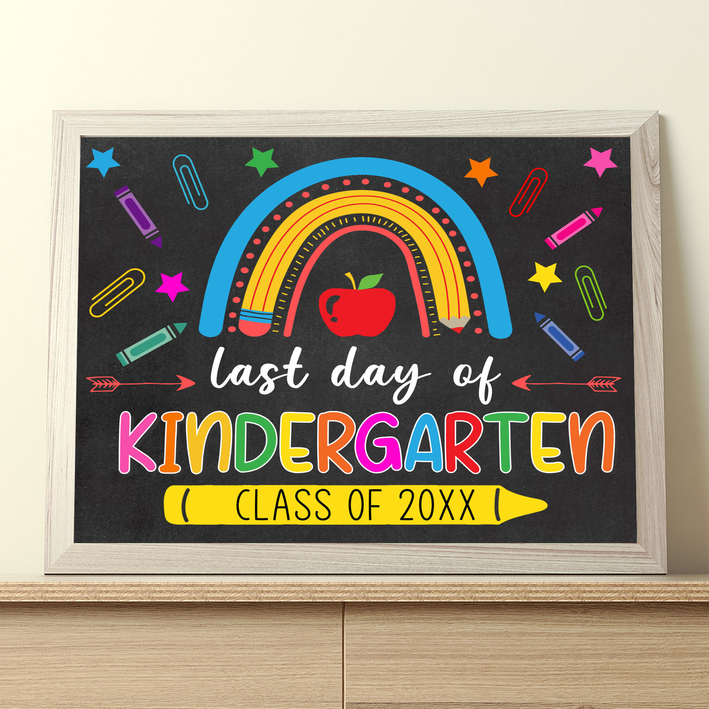 DIY Kinder End of Year Sign | Last Day Of Kindergarten Poster Template ...