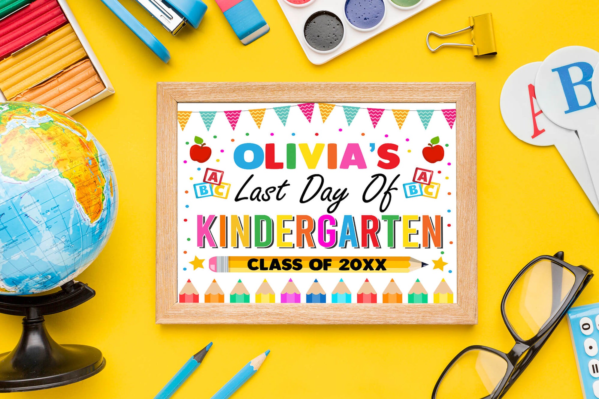 Customizable Last Day Of Kindergarten Sign With Name Template | Modern ...