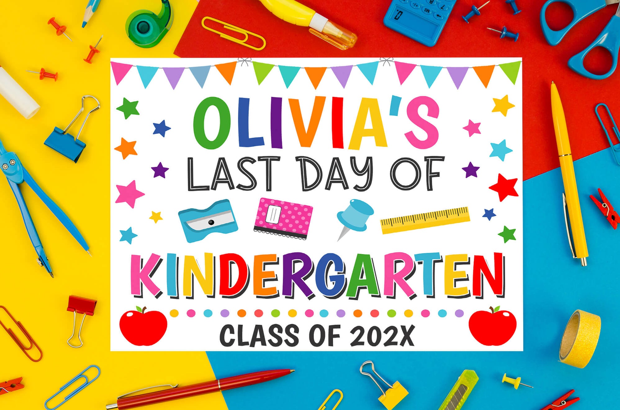 Customizable Last Day Of Kindergarten Sign With Name | End of Year ...