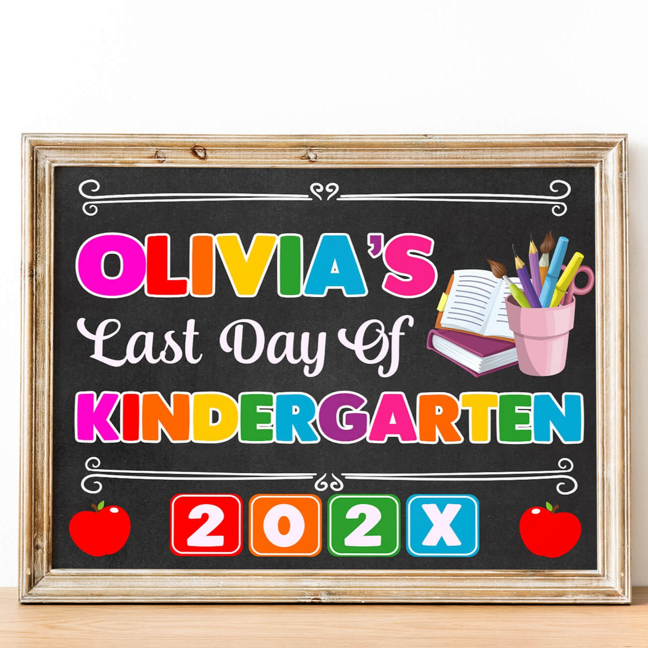 Last Day Of Kindergarten Sign With Name Template | Customizable Kinder ...