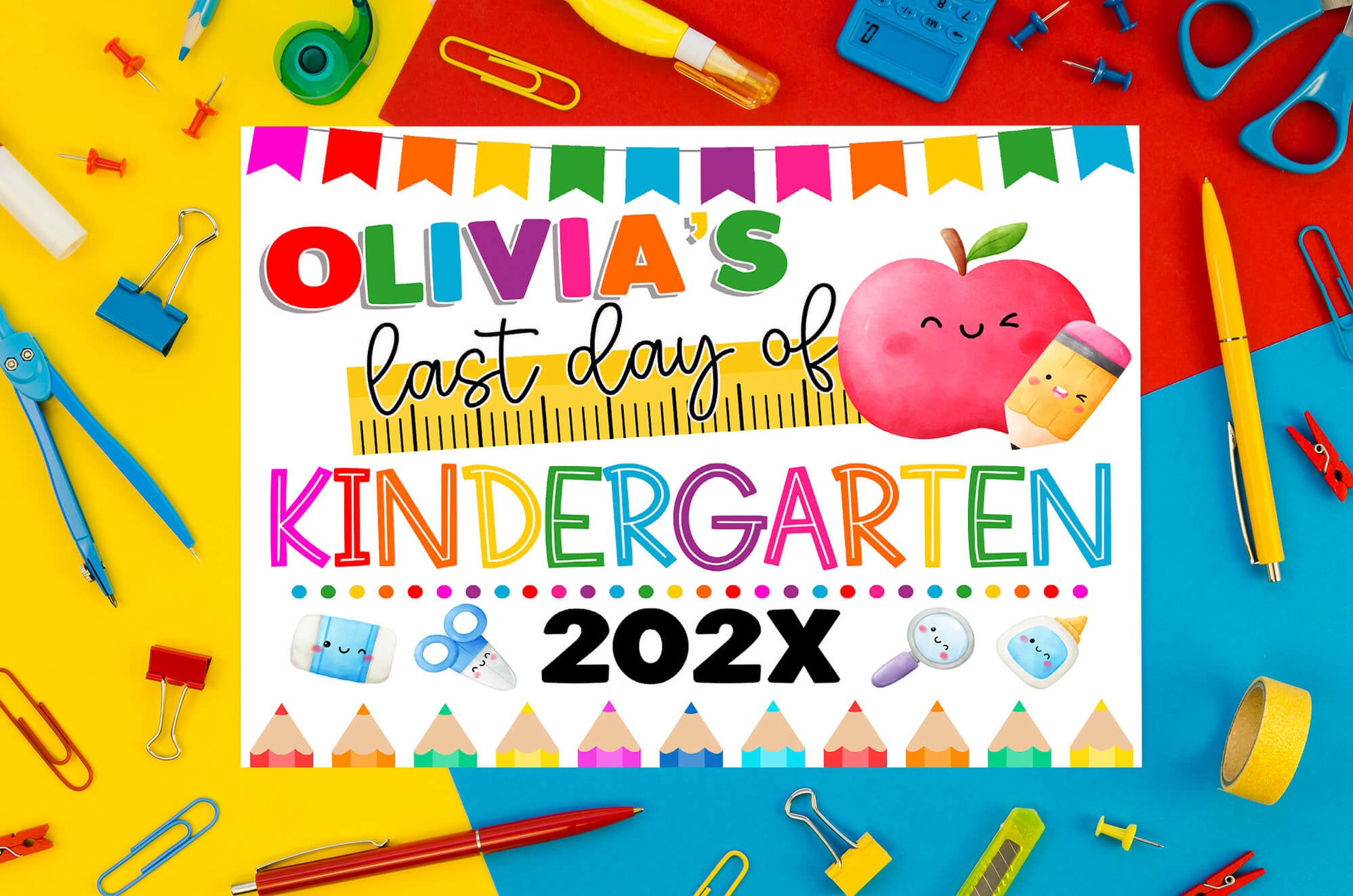 Customizable Kinder End of Year Sign With Name Template | Last Day Of ...