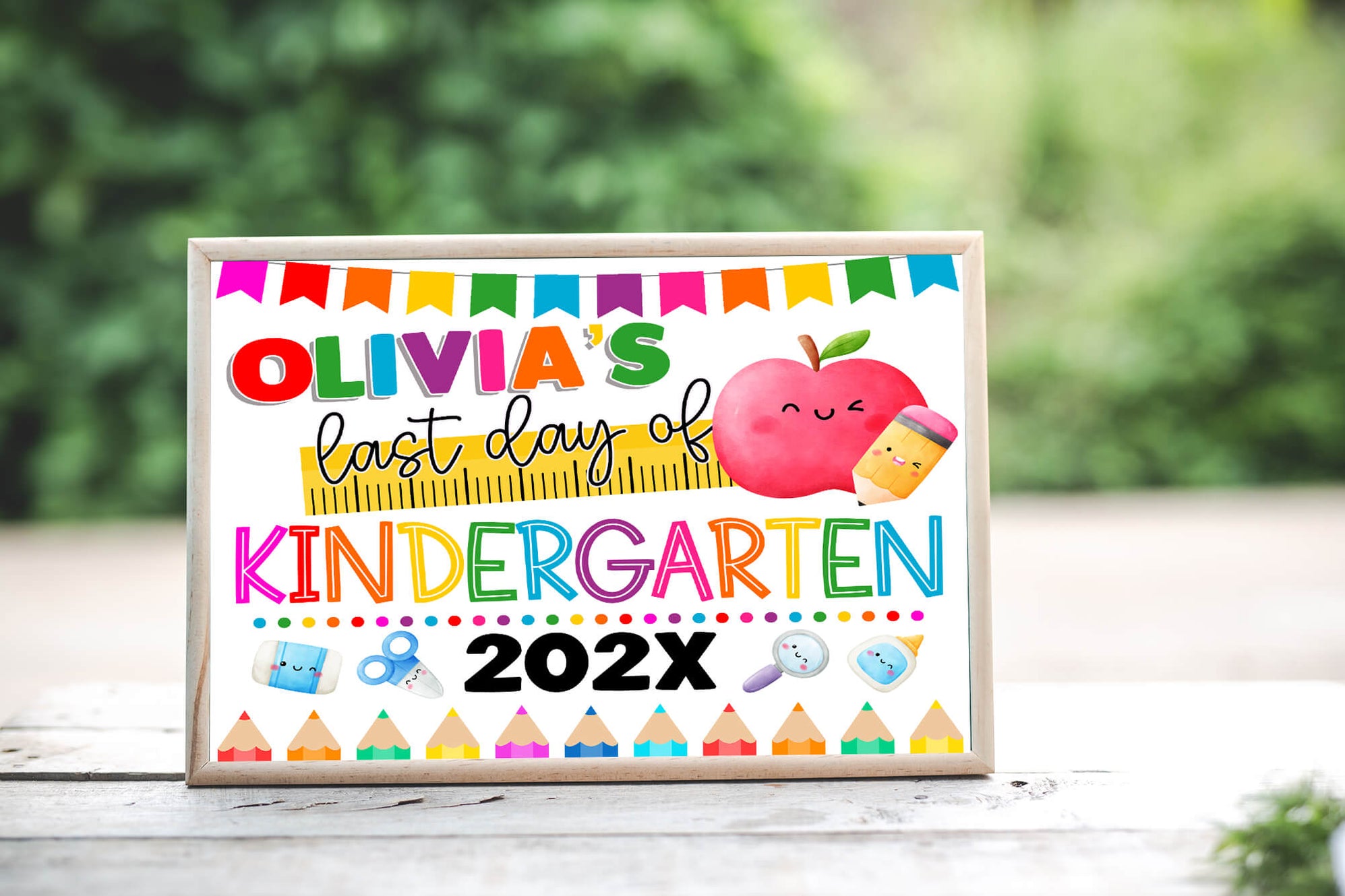 Customizable Kinder End of Year Sign With Name Template | Last Day Of ...
