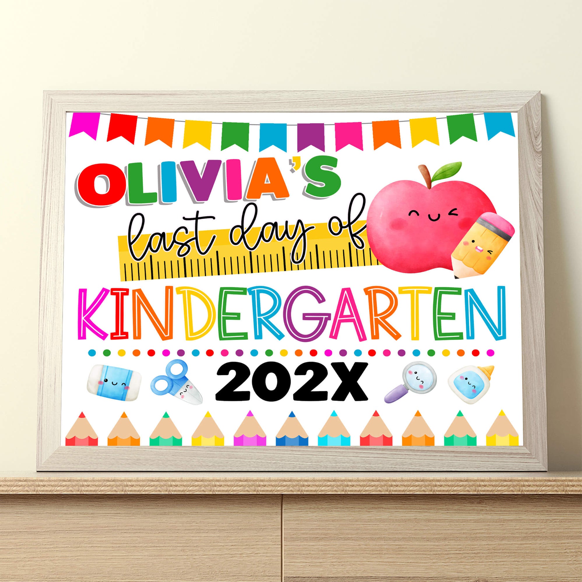 Customizable Kinder End of Year Sign With Name Template | Last Day Of ...