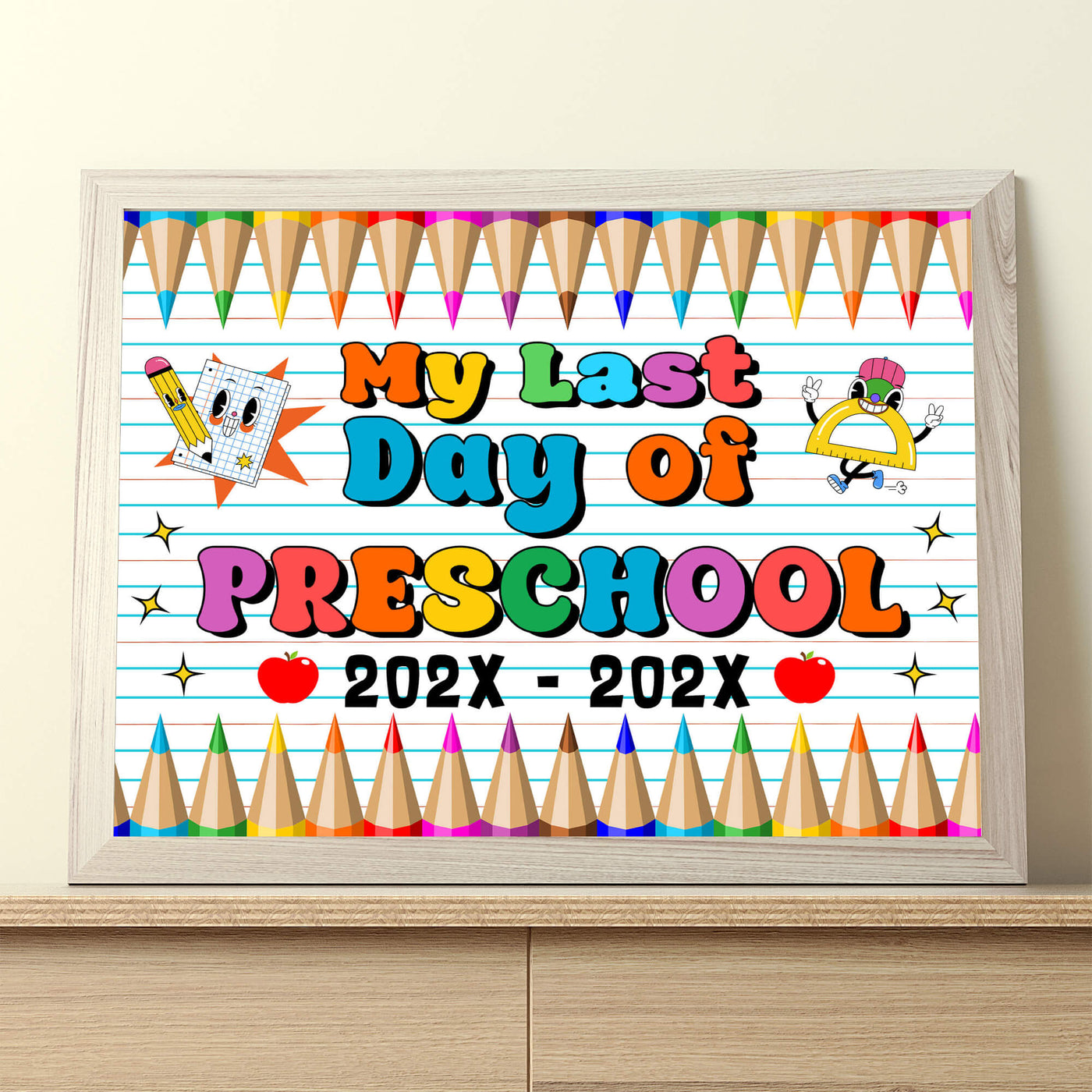My Last Day Of Preschool Sign Template | Customizable Preschool End of ...