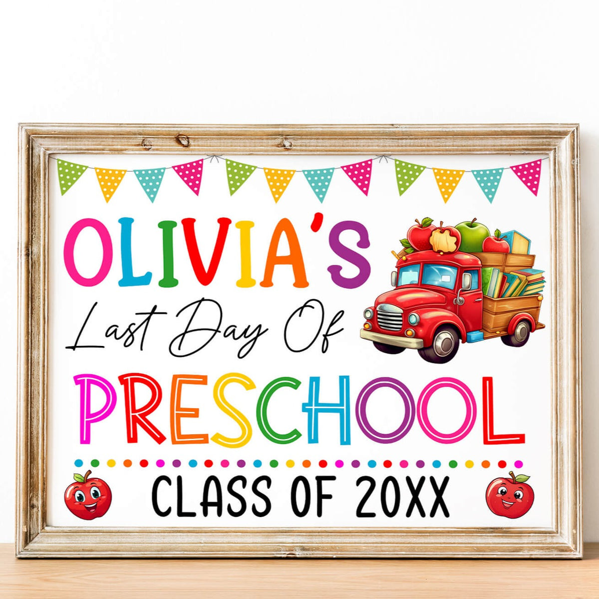 DIY Last Day Of Preschool Sign With Name | Preschool End of Year ...