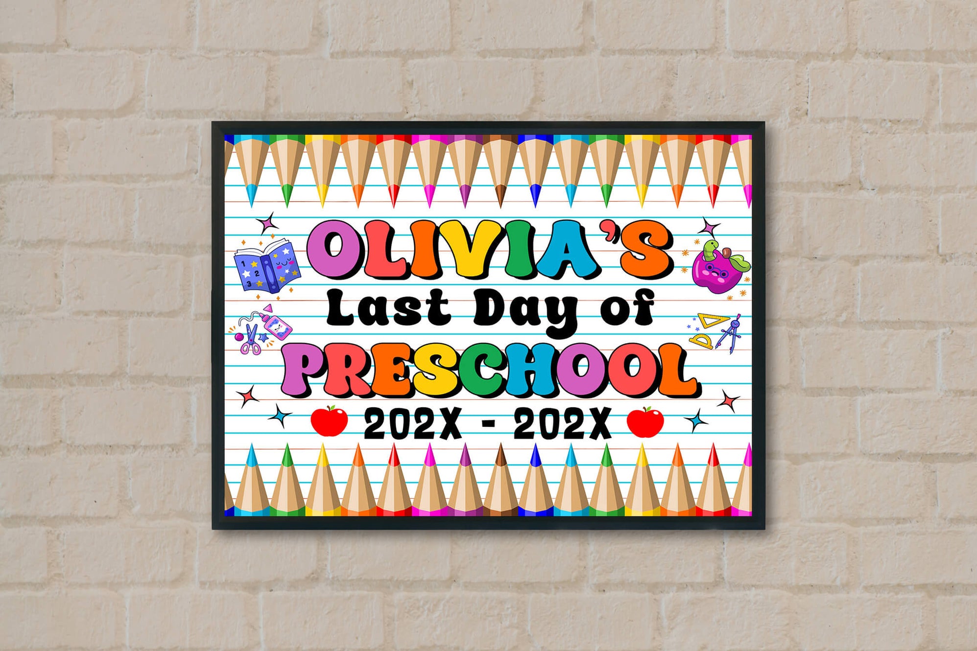 Last Day Of Preschool Sign With Name Template | Customizable Preschool ...