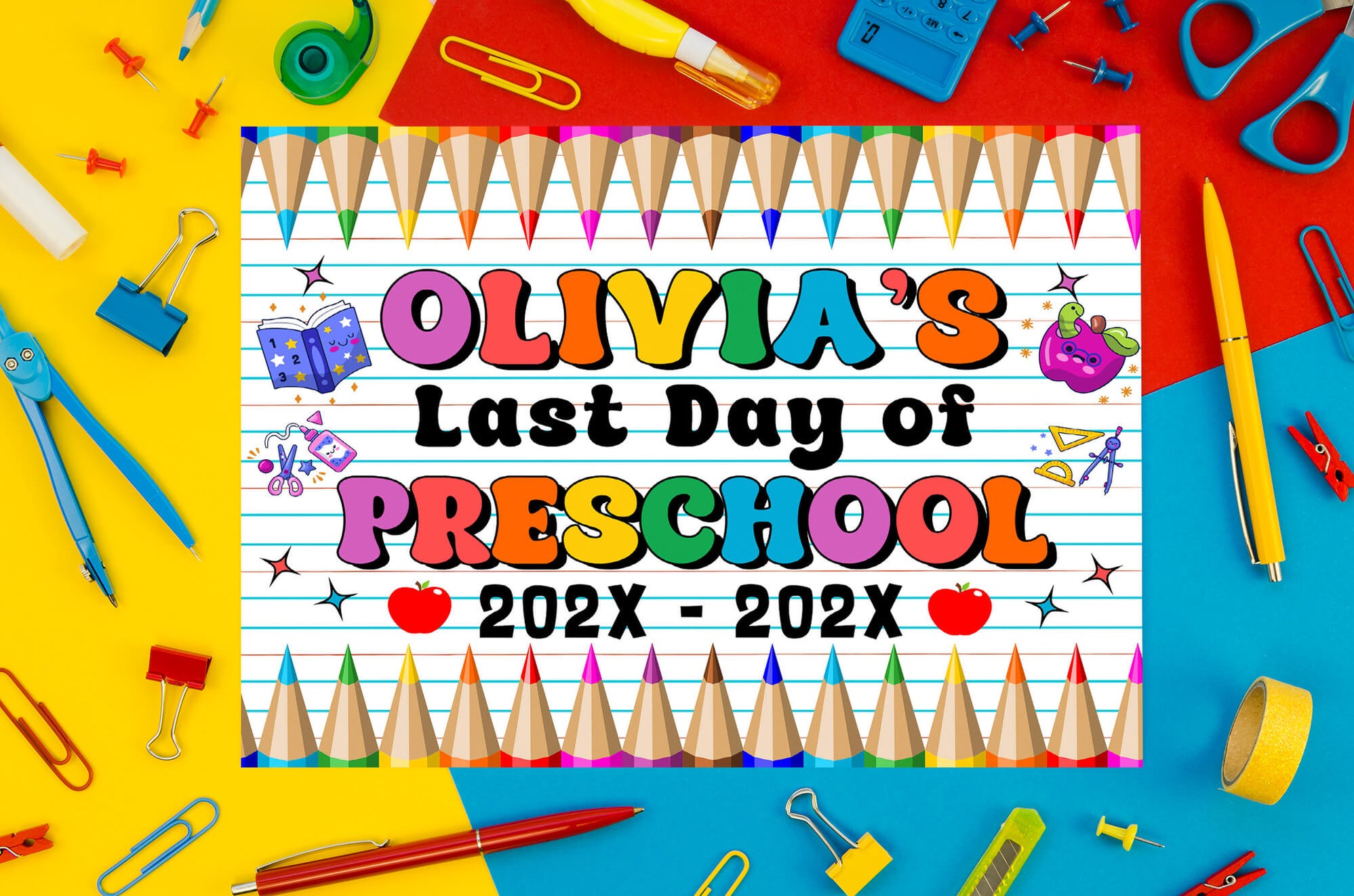 Last Day Of Preschool Sign With Name Template | Customizable Preschool ...