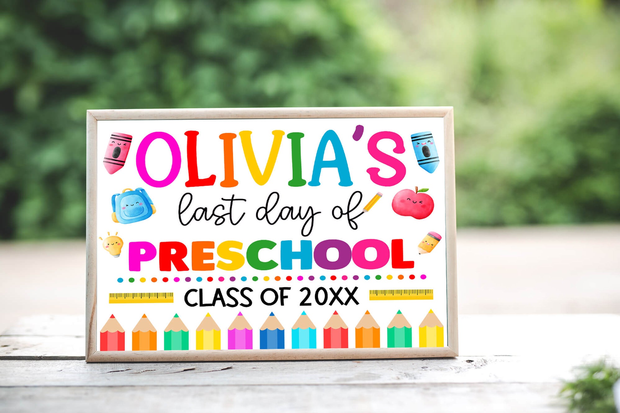 Last Day Of Preschool Sign With Name Template | School End of Year ...