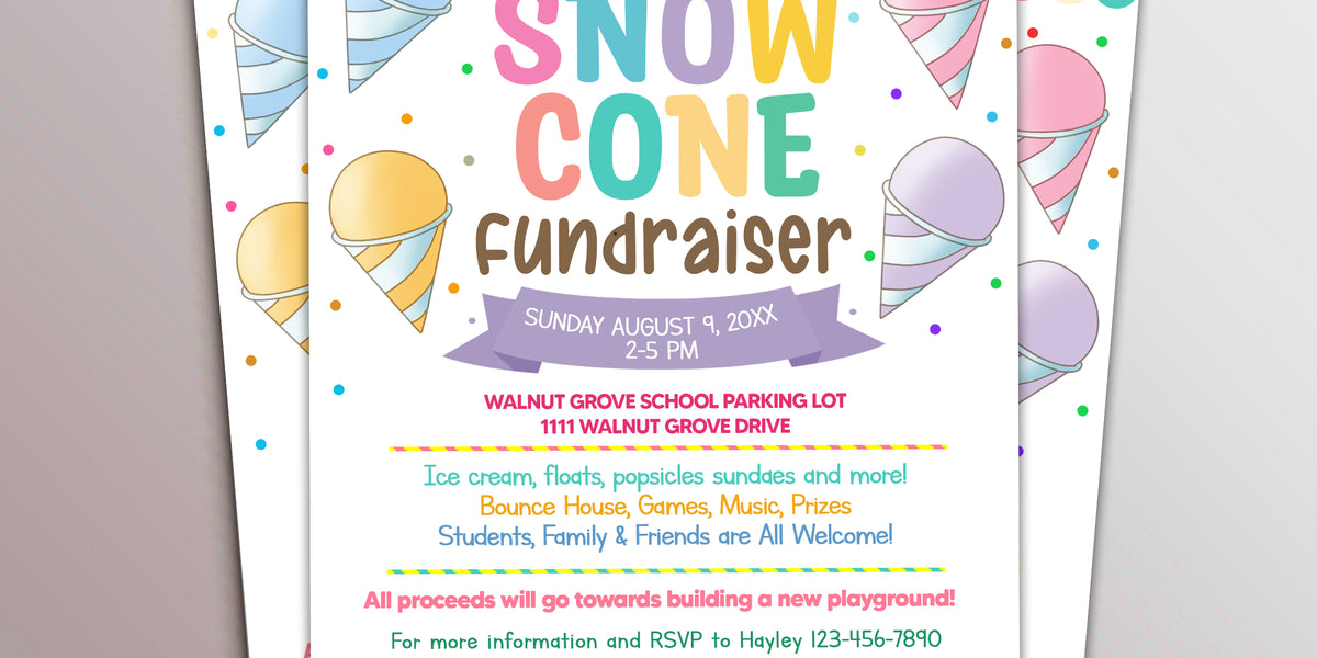 Customizable Snow Cone Fundraiser Flyer Template | PTO PTA School Event ...