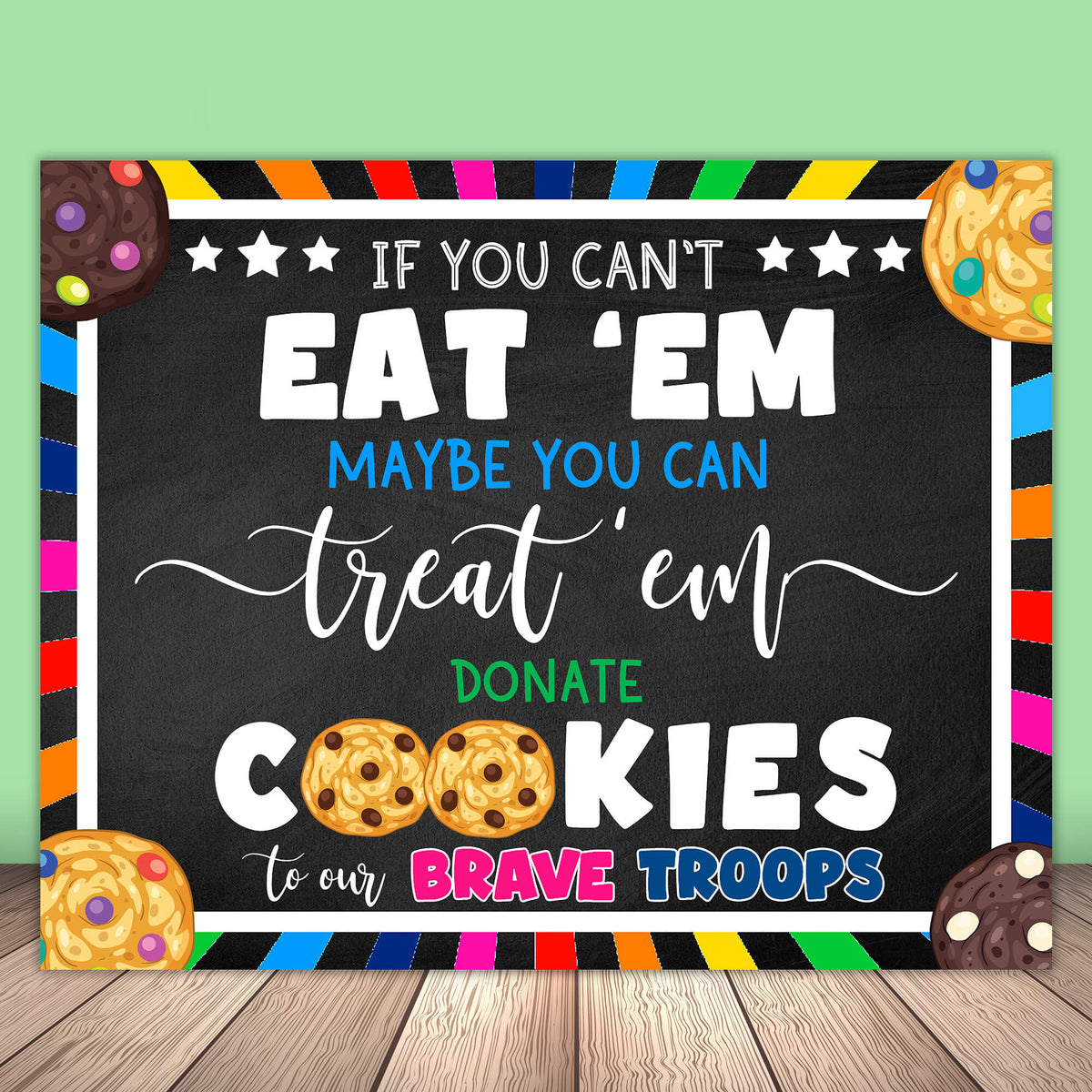 Printable PDF Donate Cookies to Heroes Military Troops Sign | If You ...