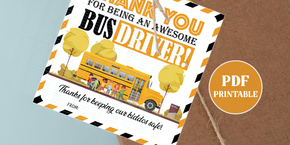 Printable Bus Driver Appreciation Gift Tag, PDF Bus Driver Thank You T ...