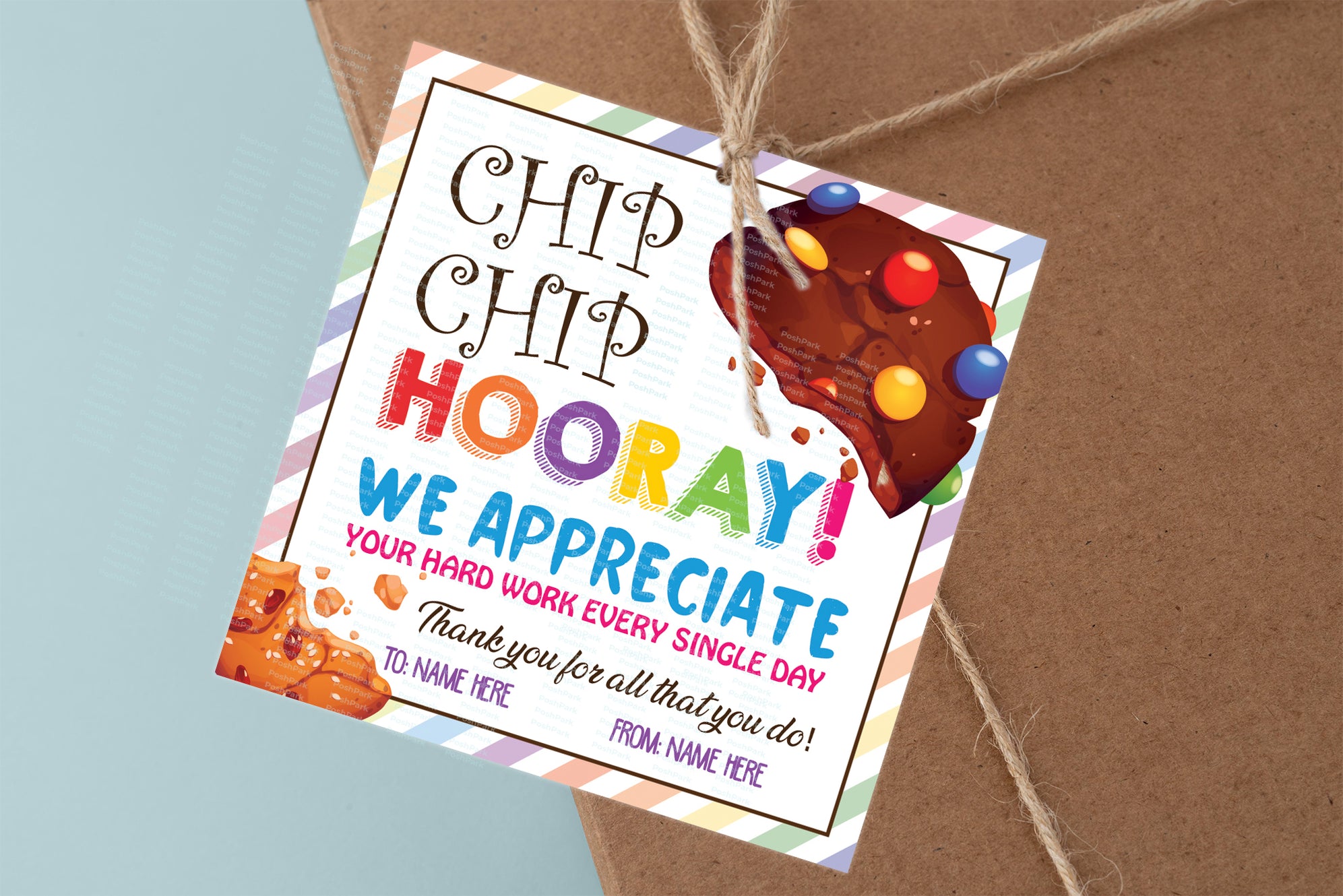 Editable Chip Chip Hooray Cookie Gift Tag, Teacher Staff Appreciation ...