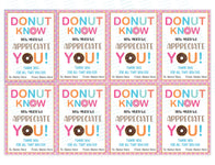 Editable Donut Know How Much We Appreciate You Tag, Staff Teacher Donu ...