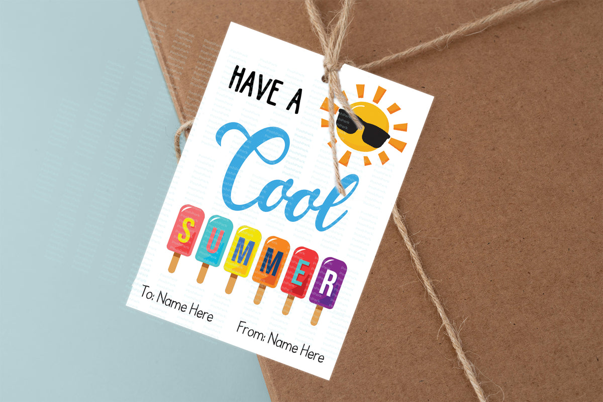 Editable Have a Cool Summer Gift Tag, Summer Teacher Treat Gift Tag ...