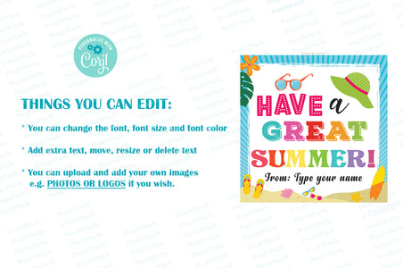 Editable Have a Great Summer Gift Tag, End of Year reat Bag Topper Wit ...