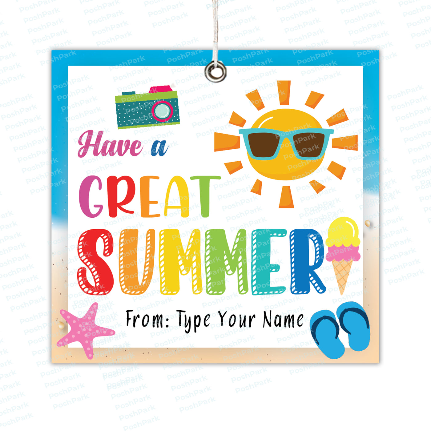 Editable Sun Summer Gift Tags, Have a Great Summer Gift Tag, End Of Sc ...