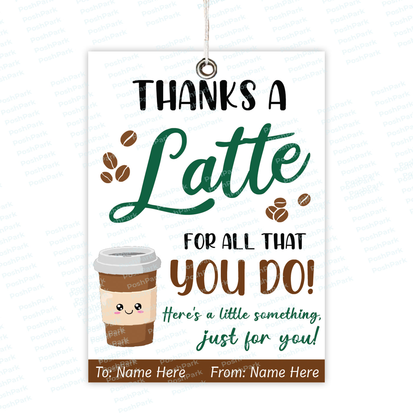 Thanks a Latte Gift Tag, Editable Thank You Teacher Appreciation Gift ...