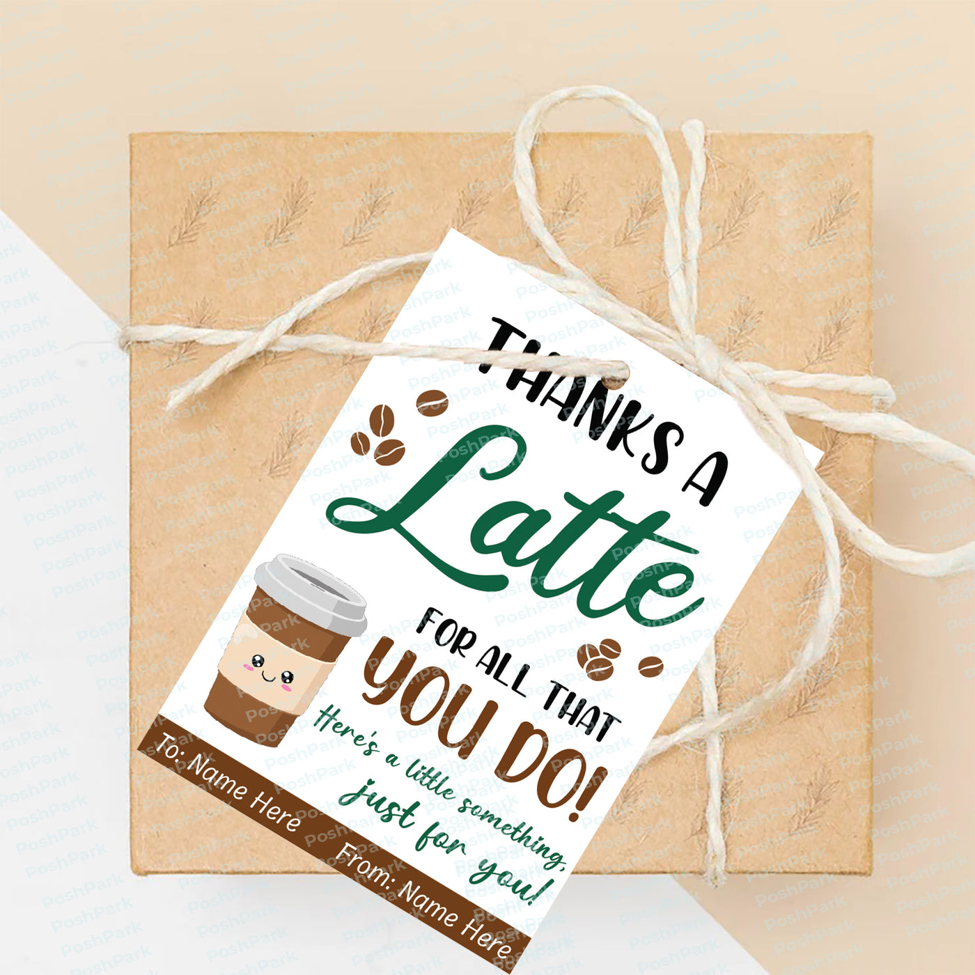 Thanks a Latte Gift Tag, Editable Thank You Teacher Appreciation Gift ...