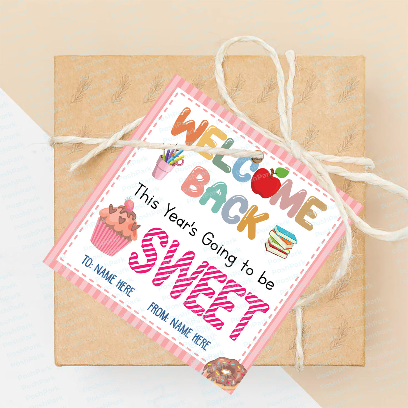 Editable Boho First Day of School Gift Tag, This Year's Going to be Sw ...