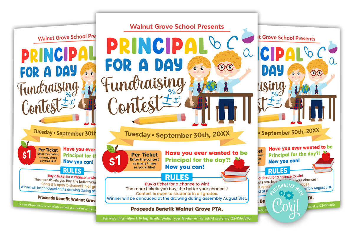 Customizable Principal For A Day Fundraising Contest Flyer Template ...