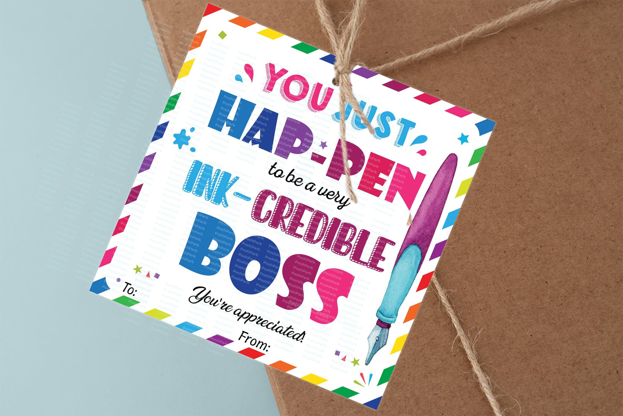 PDF You Happen to be Ink-Credible Boss Gift Tag, Printable Thank You B ...