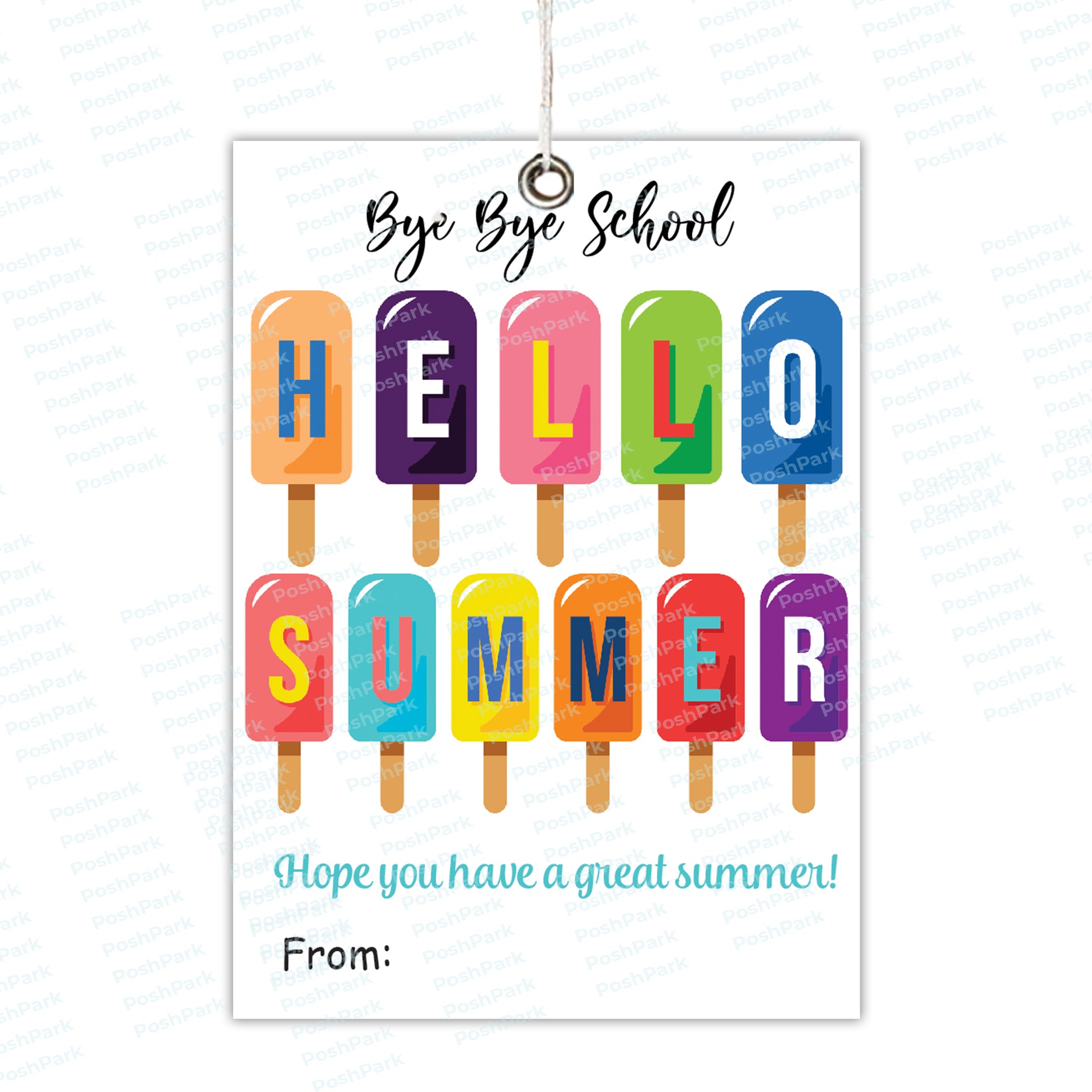 Printable Bye Bye School Hello Summer Gift Tags for Student, PDF End o ...