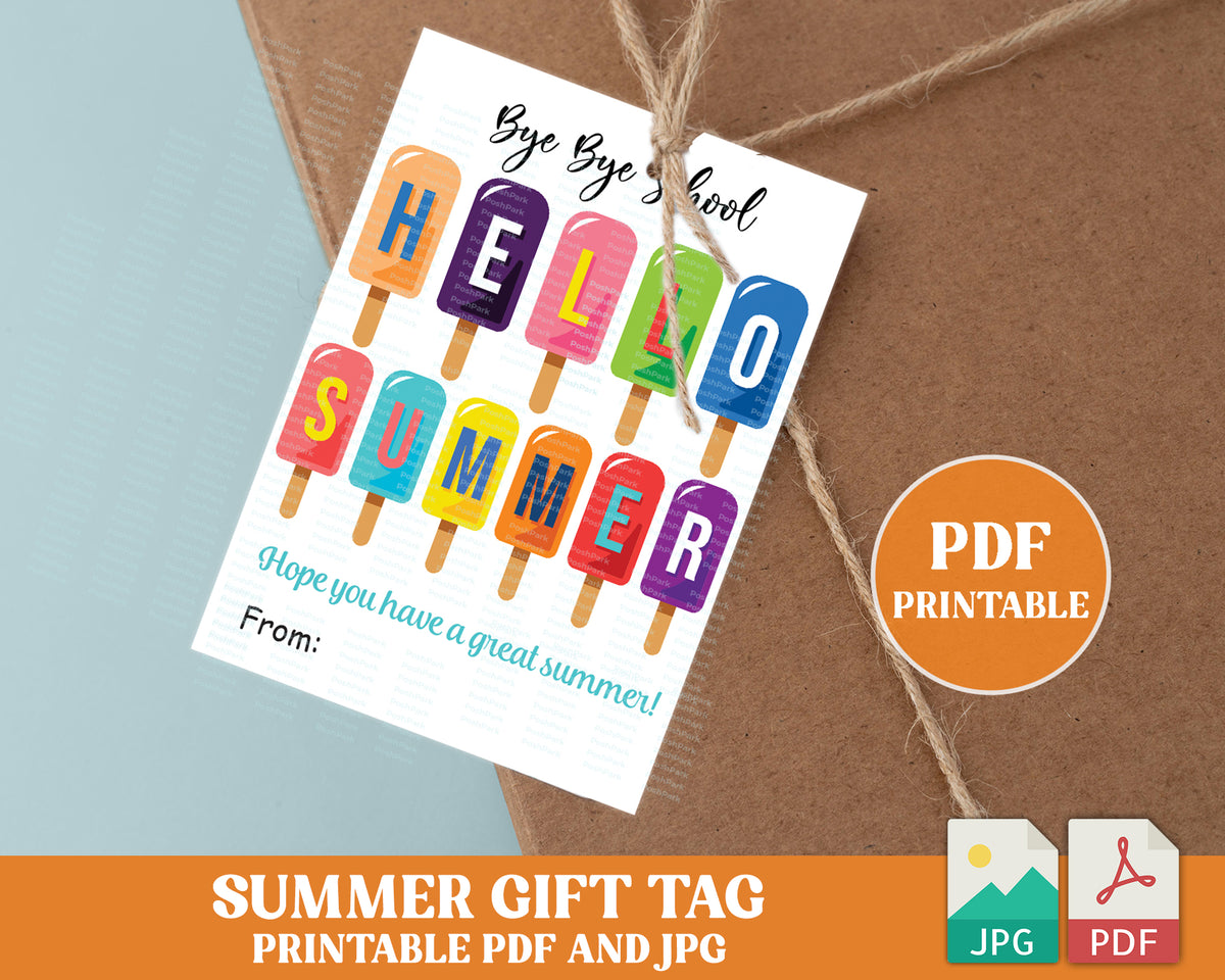 Printable Bye Bye School Hello Summer Gift Tags for Student, PDF End o ...