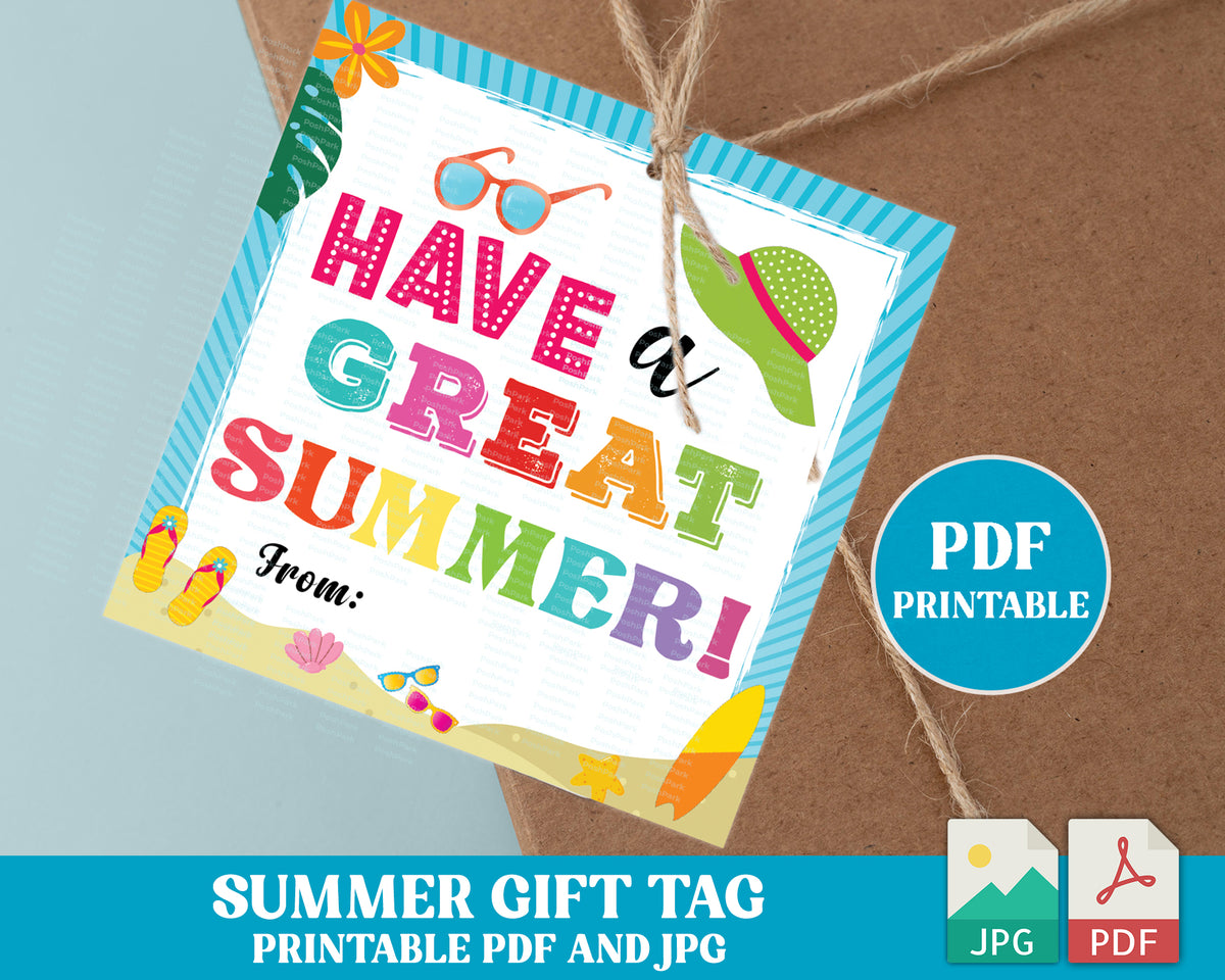 Printable Summer Gift Tag, PDF Have a Great Summer Gift Tag, Last Day ...