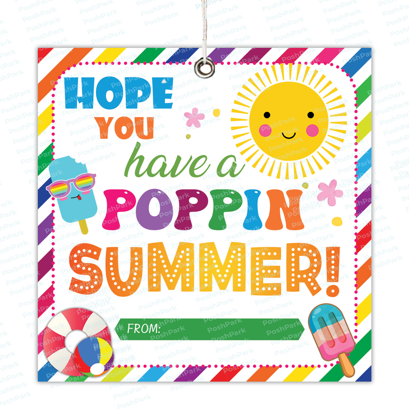 PDF Hope you have a Poppin Summer Tag, Printable Have a Great Summer T ...