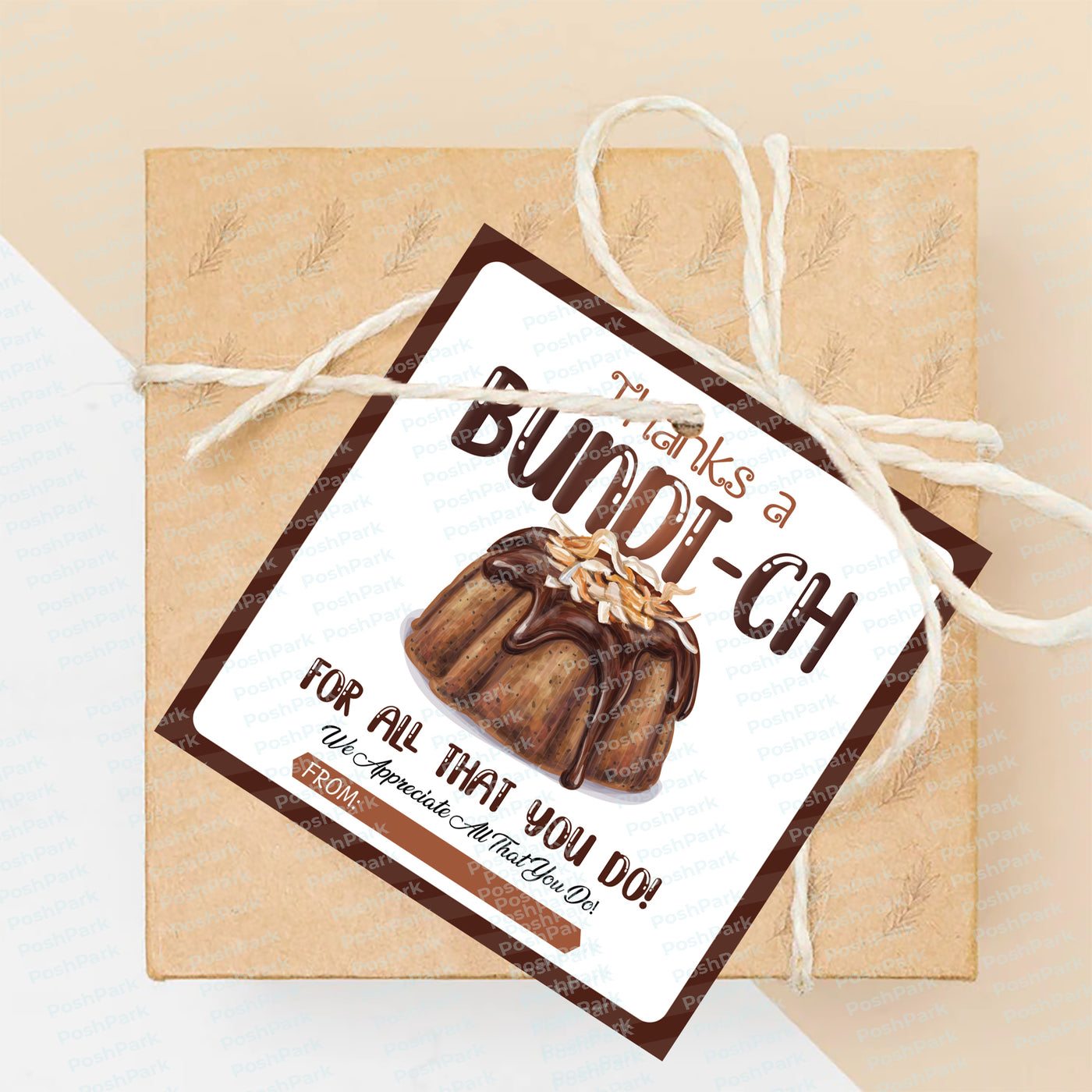 Printable Thanks a Bundt-ch For All That You Do Gift Tag, PDF Bundt Ca ...