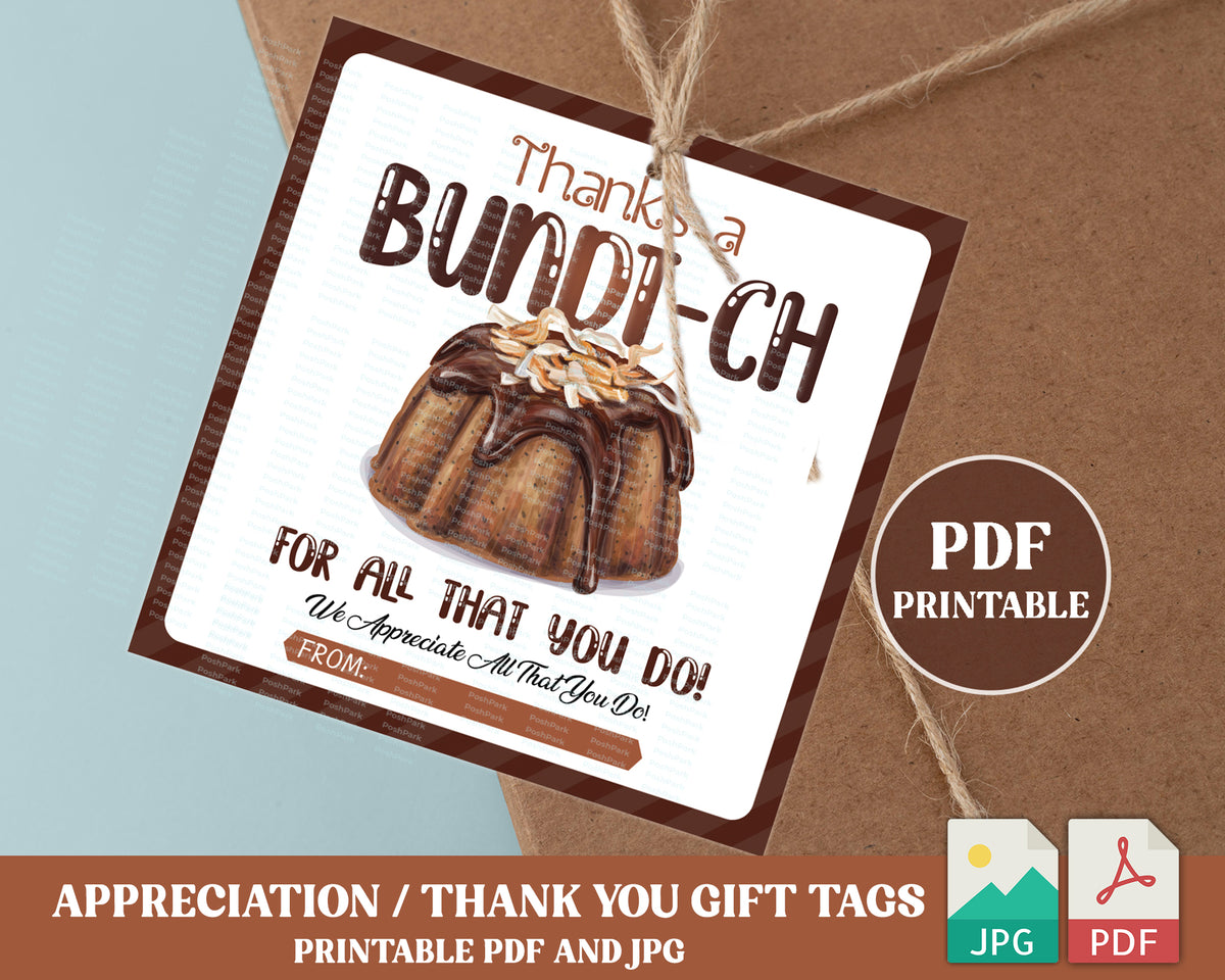 Printable Thanks a Bundt-ch For All That You Do Gift Tag, PDF Bundt Ca ...