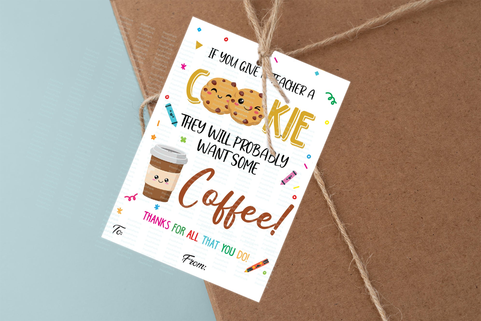 Printable If You Give A Teacher A Cookie Gift Tag, PDF Cute Teacher Ap ...
