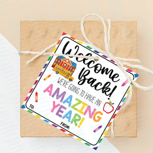 Printable We're Going to Have an Amazing Year Tags, Welcome Back to Sc ...
