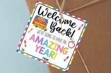 Printable We're Going to Have an Amazing Year Tags, Welcome Back to Sc ...