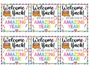 Printable We're Going to Have an Amazing Year Tags, Welcome Back to Sc ...