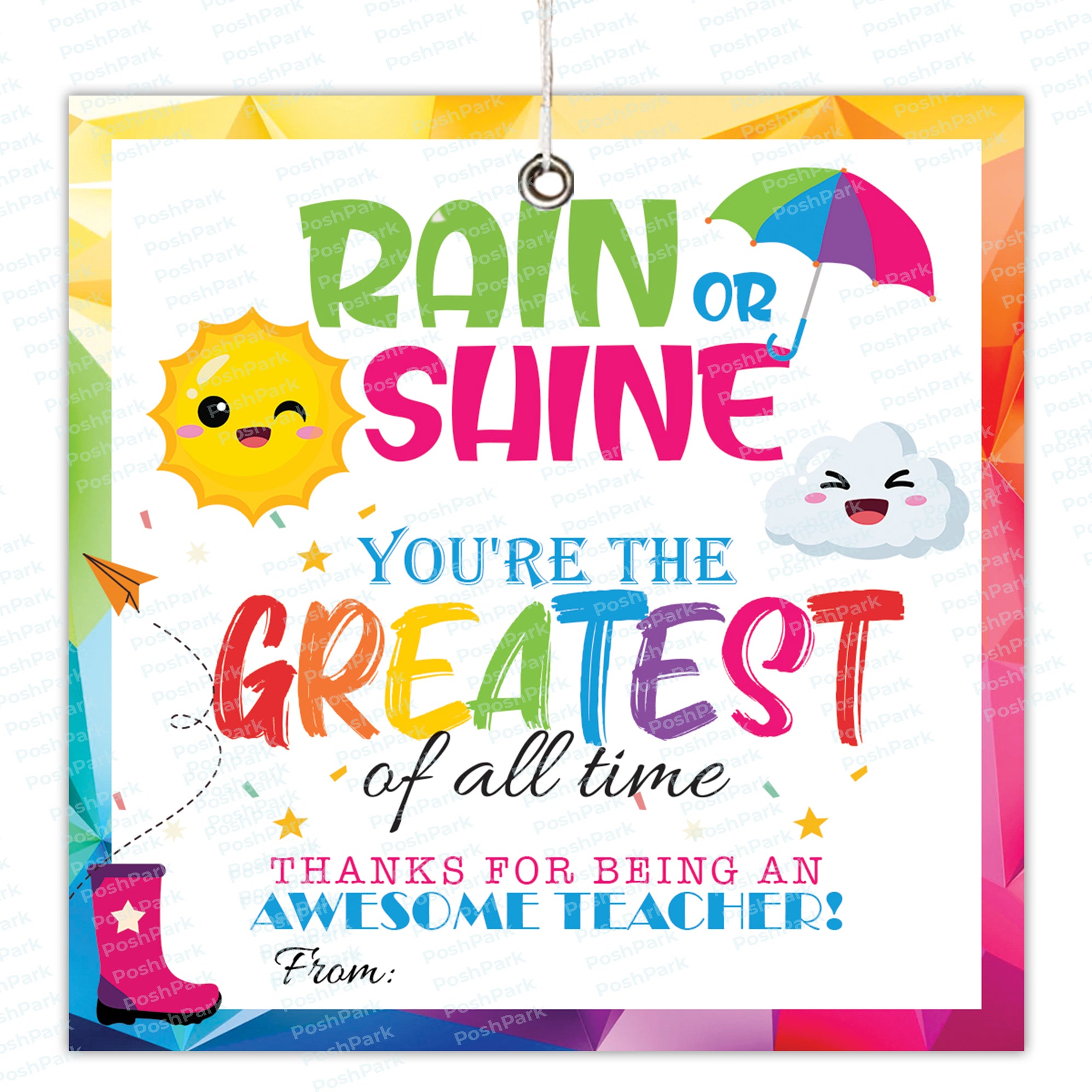 Printable Rain or Shine You're the Greatest Gift Tag, PDF Cute Teacher ...