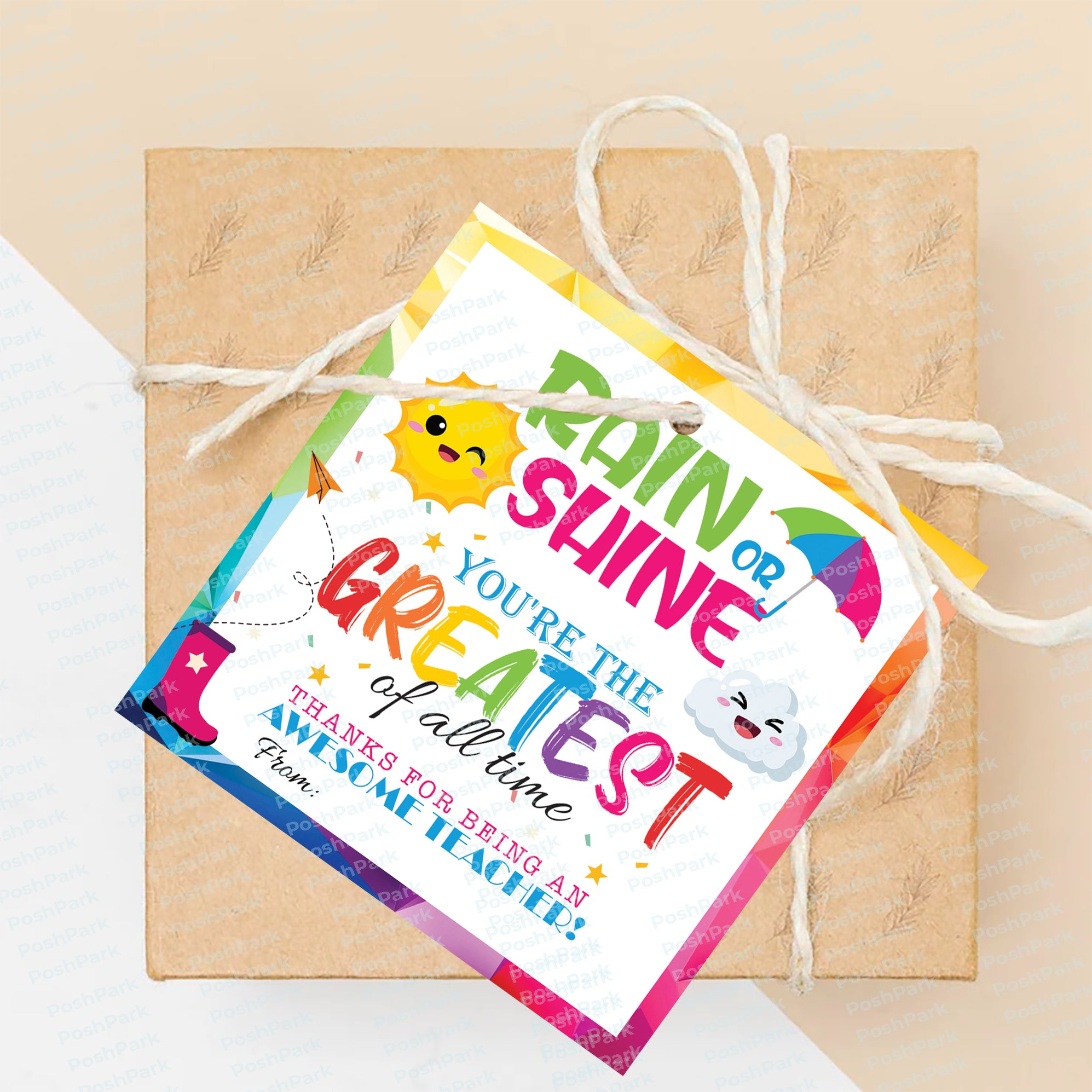 Printable Rain or Shine You're the Greatest Gift Tag, PDF Cute Teacher ...