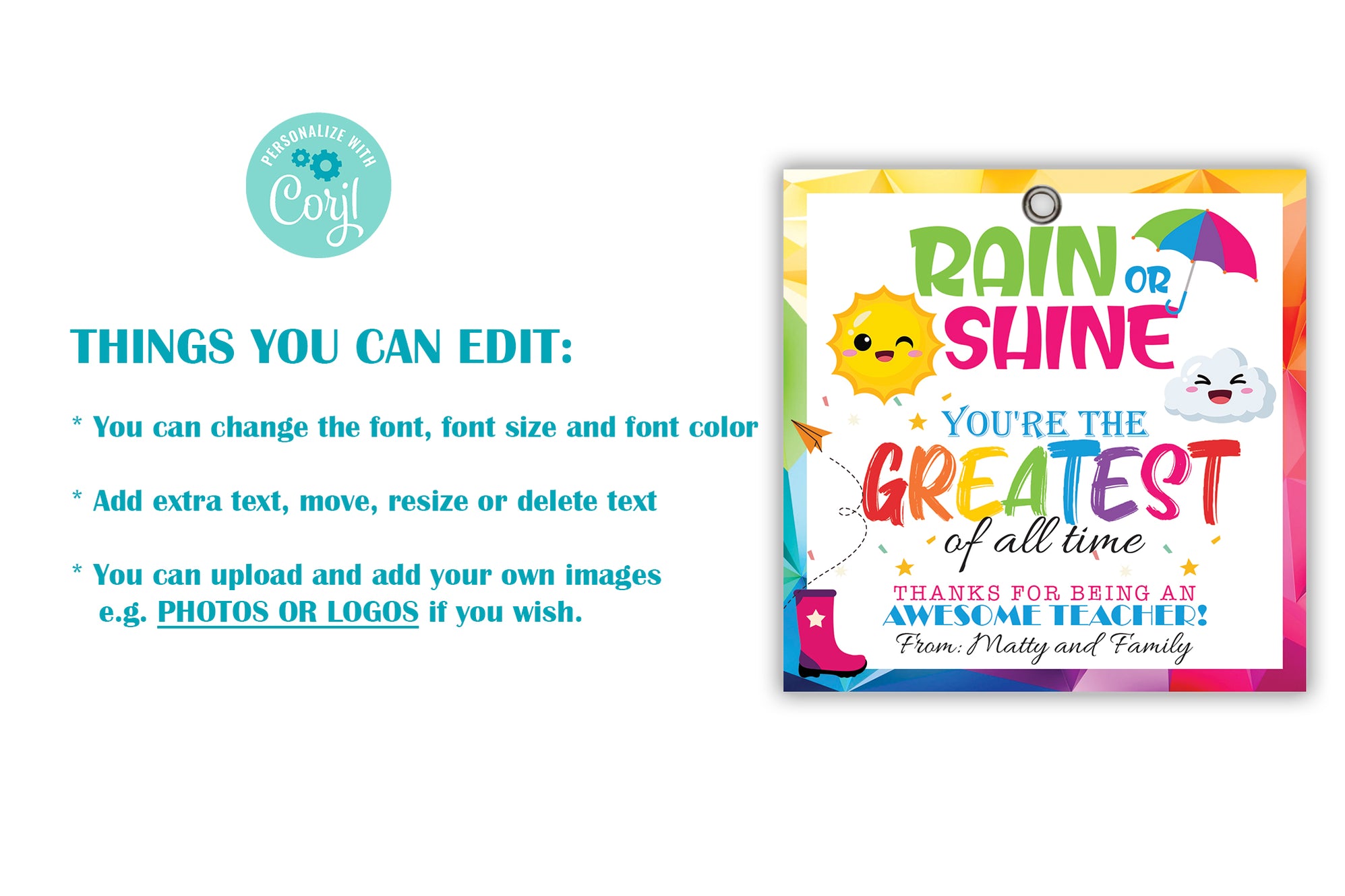 EDITABLE Rain or Shine Teacher Appreciation Gift Tag, Custom Cute Appr ...