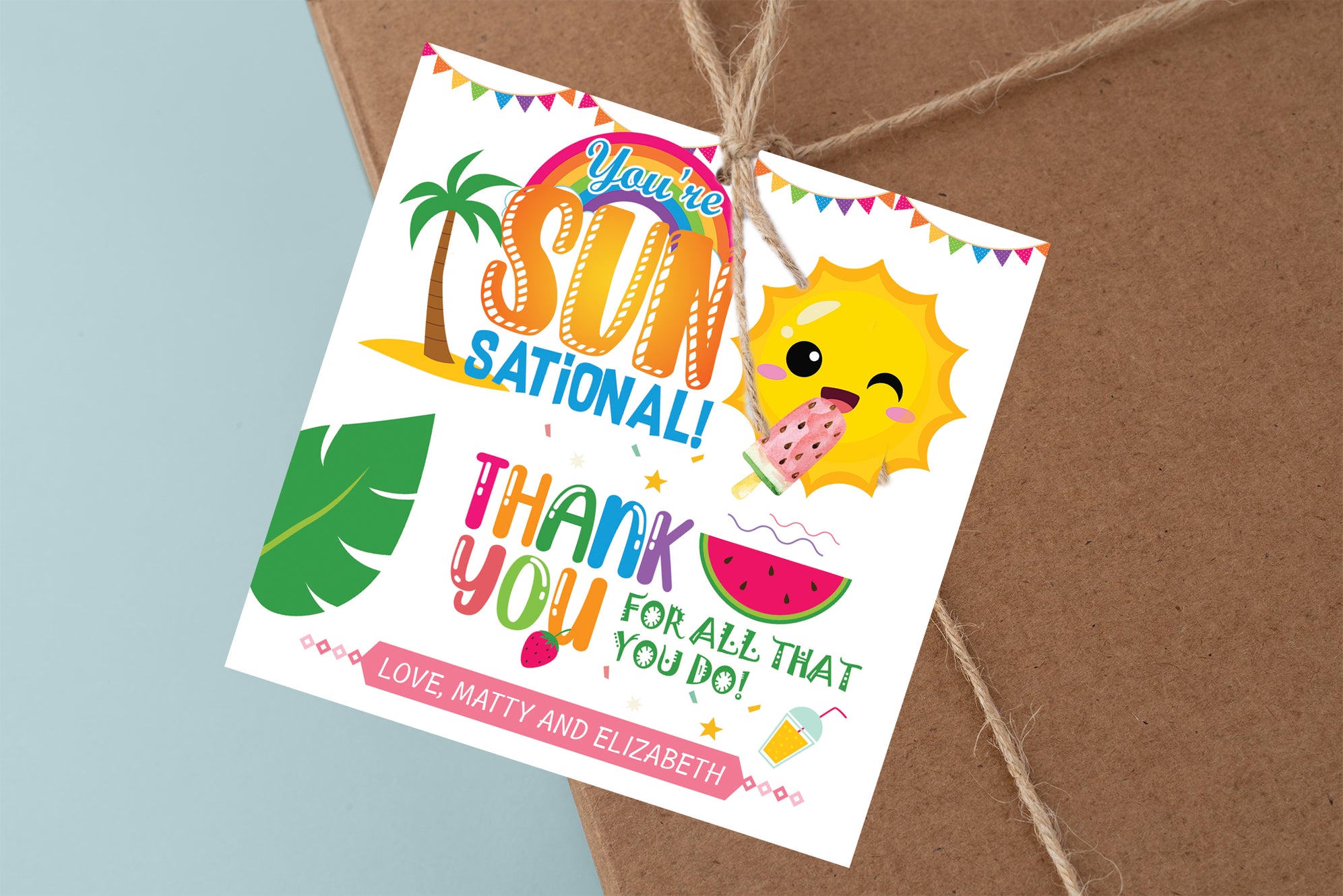 Editable Sun-Sational Appreciation Gift Tags, Custom Teacher Appreciat ...
