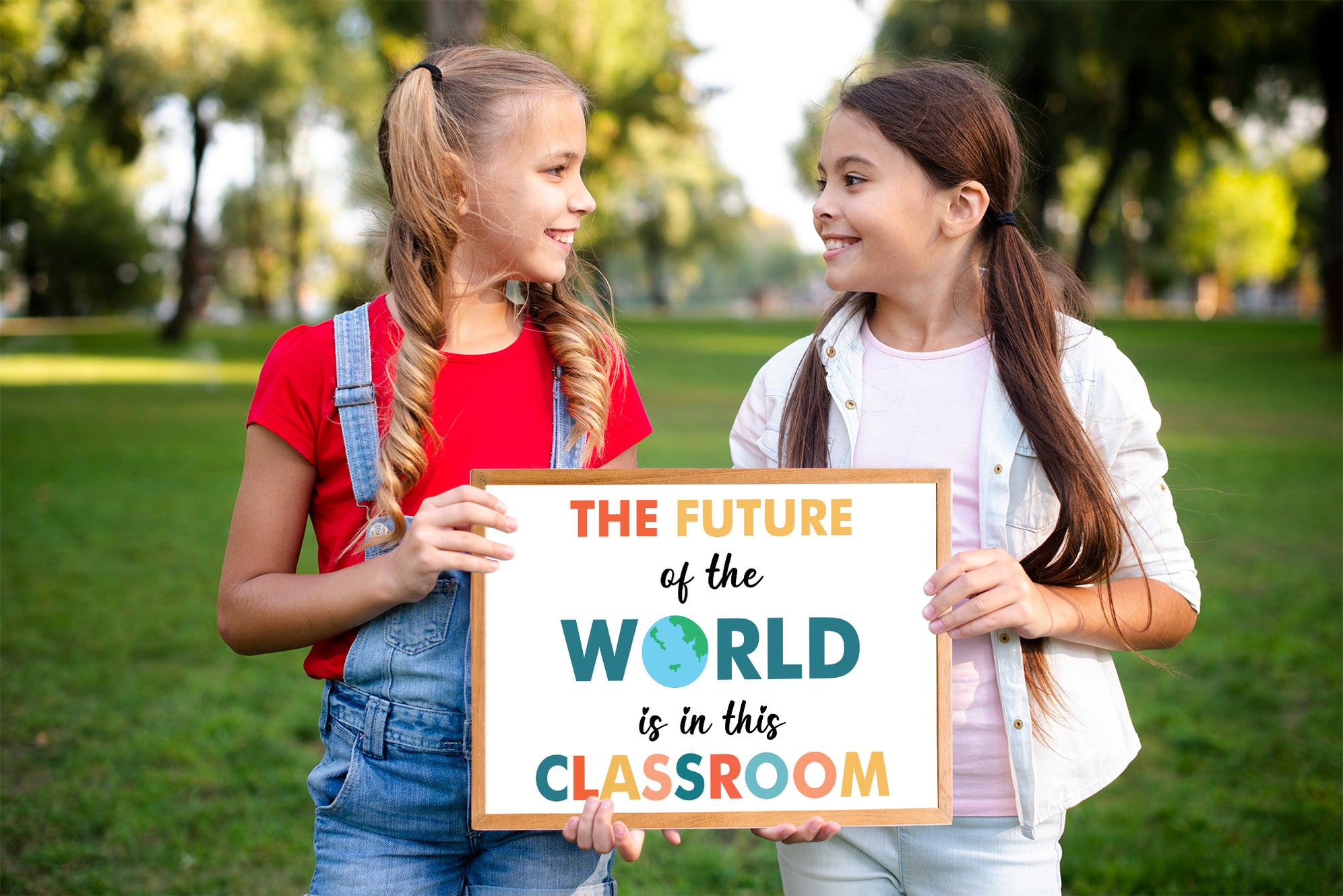 Printable The Future Of The World Is In This Classroom, PDF Classroom ...
