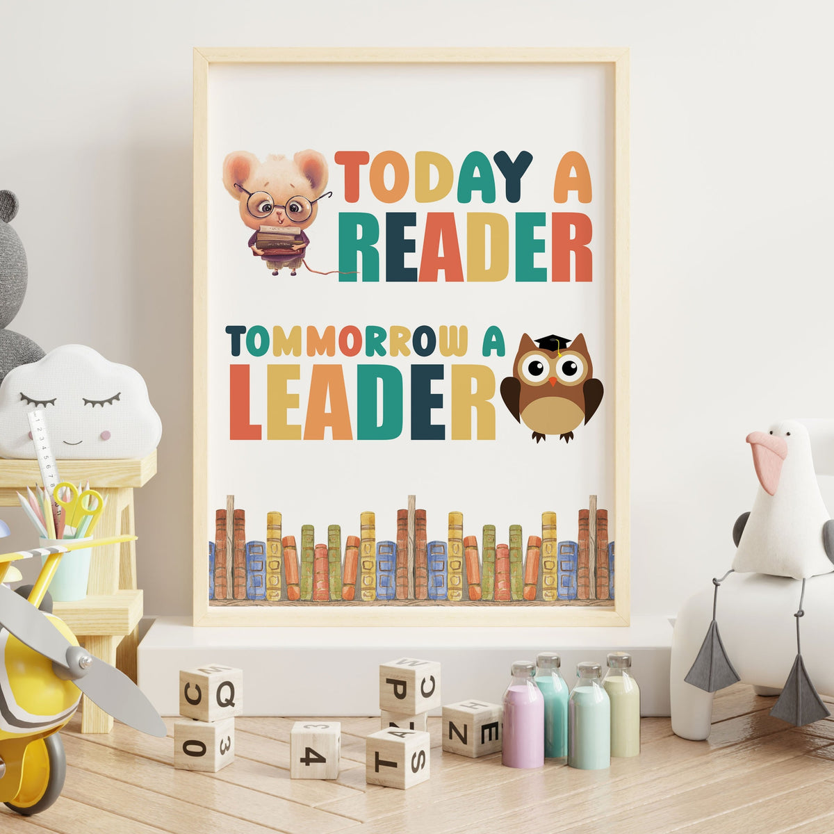 Printable Today A Reader Tomorrow A Leader, PDF Classroom Decor, Readi ...