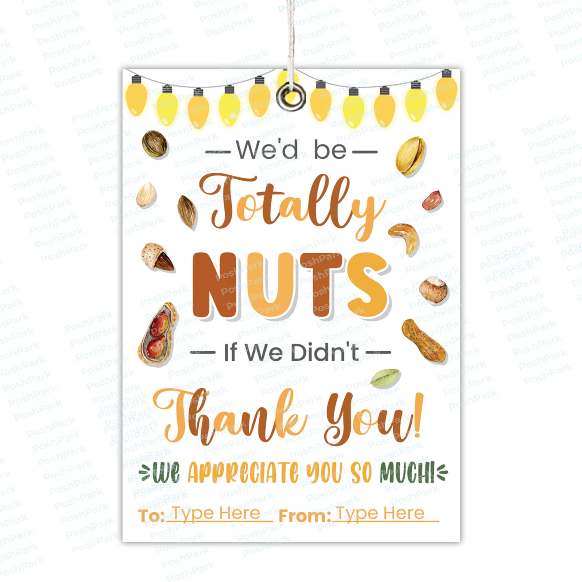DIY We'd Be Totally Nuts If We Didn't Thank You Gift Tags, Editable Sc ...