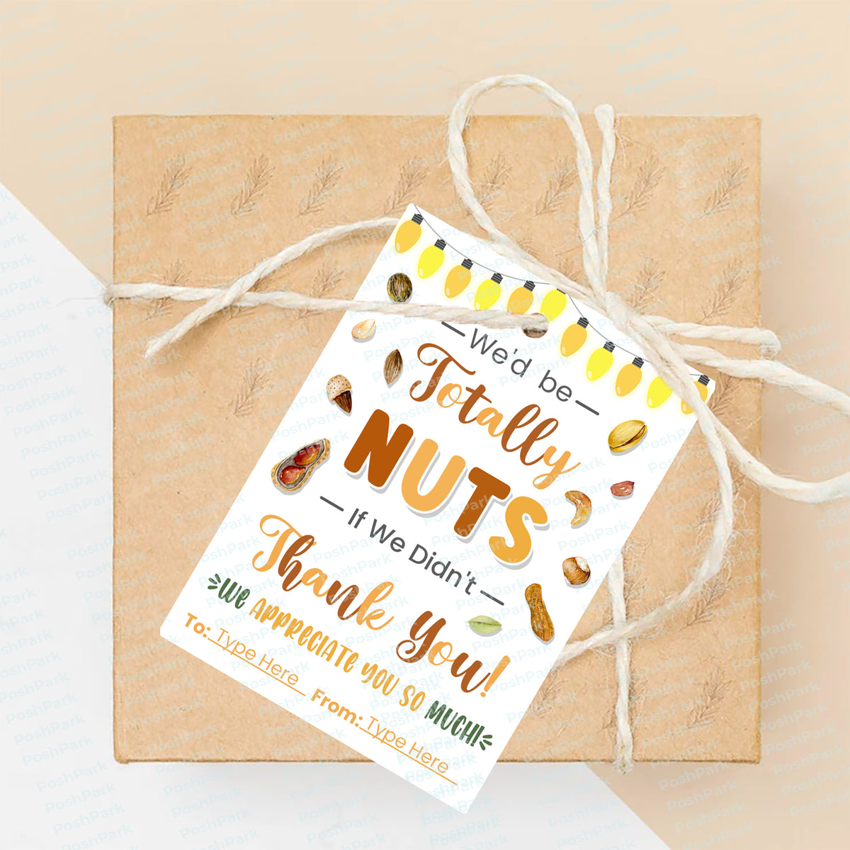 DIY We'd Be Totally Nuts If We Didn't Thank You Gift Tags, Editable Sc ...