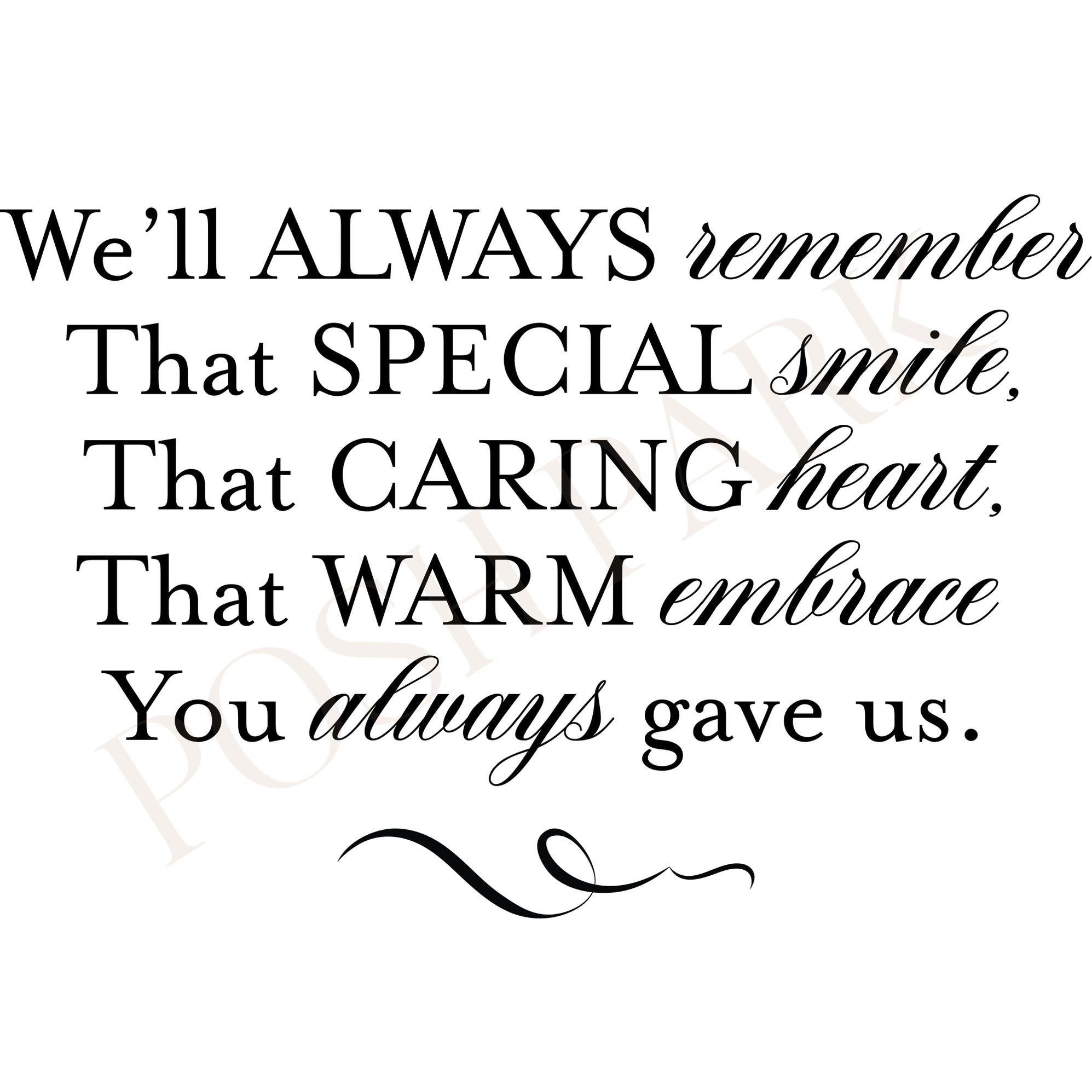 We’ll Always Remember That Funeral Poem Word Art | Transparent Pre-made ...