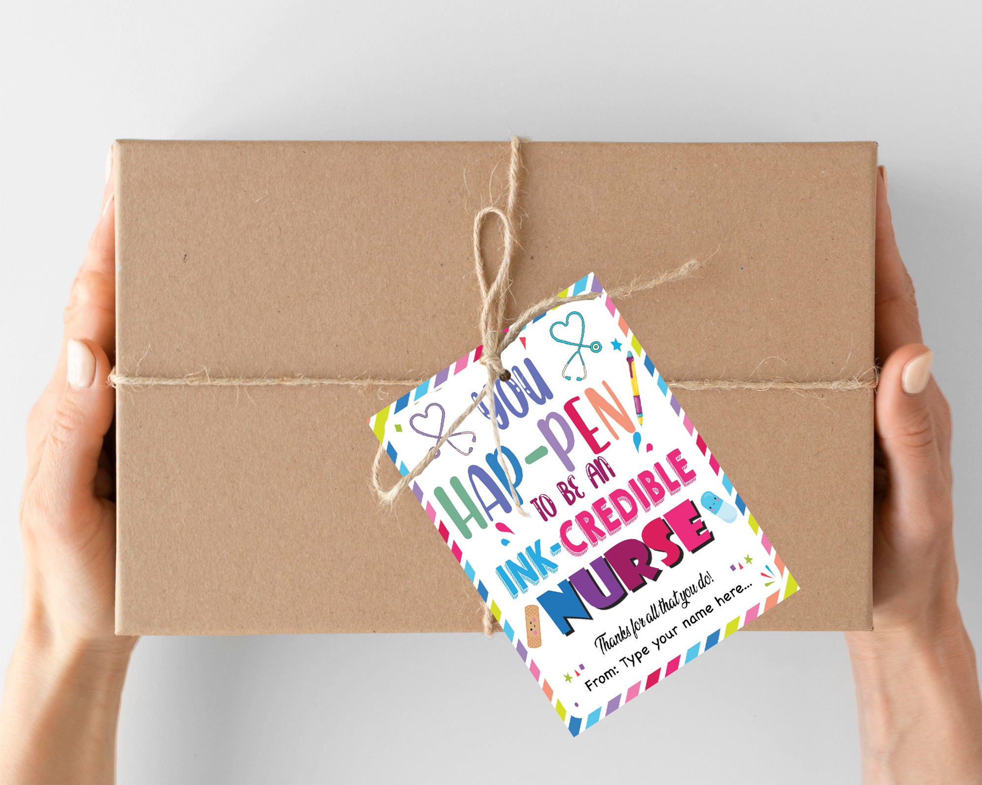 You Happen To Be an Ink-credible Nurse Gift Tags, Editable Thank You N ...